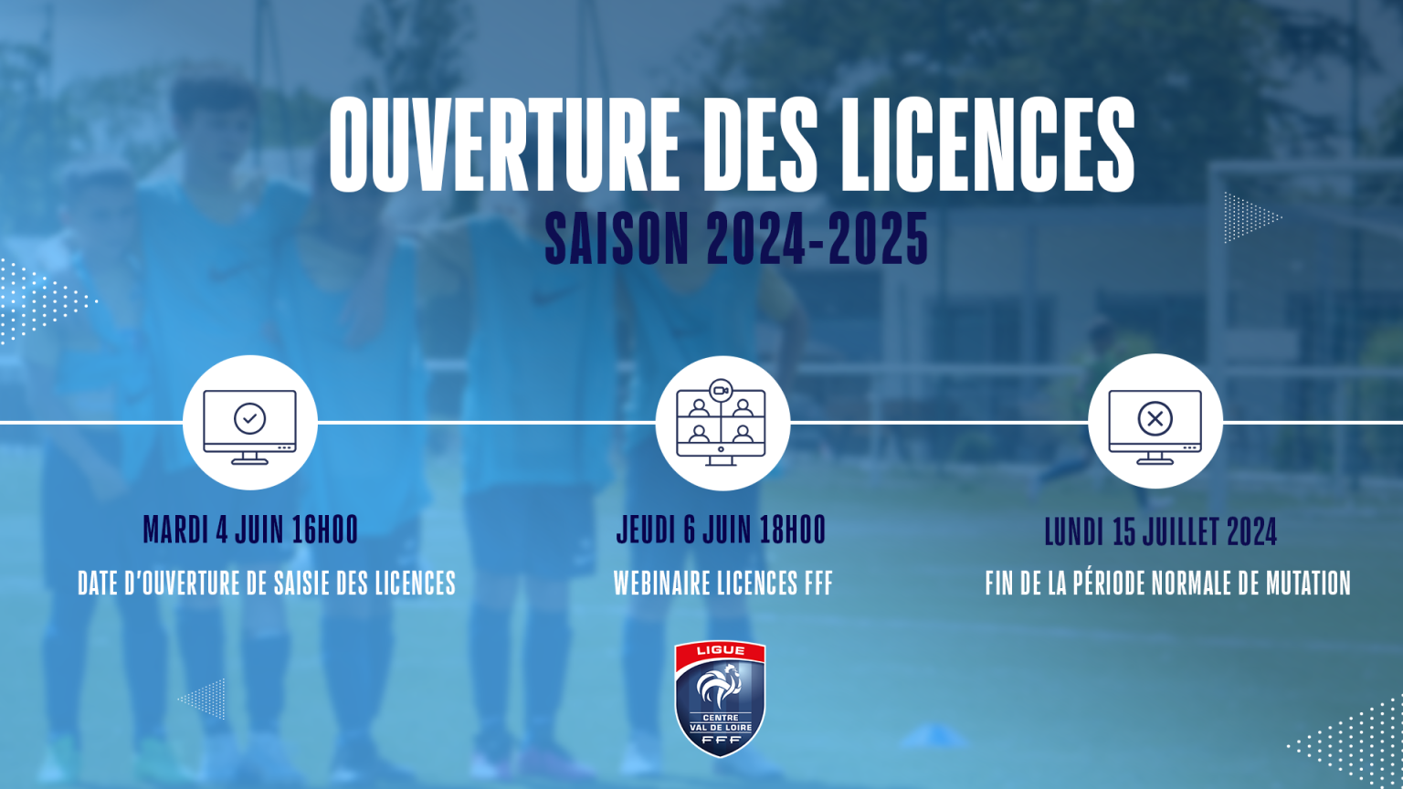 Licences 2024/2025 – informations générales – LIGUE CENTRE-VAL DE LOIRE ...