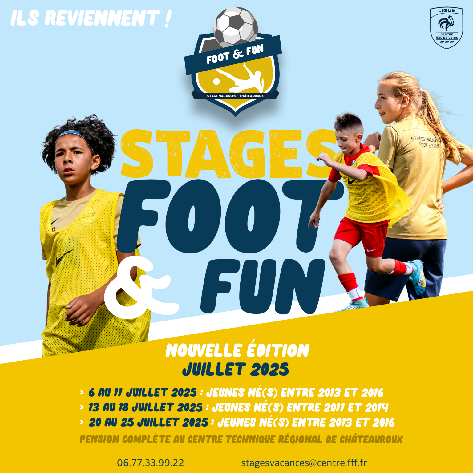 Les stages Foot & Fun 2025 ! – LIGUE CENTRE-VAL DE LOIRE DE FOOTBALL